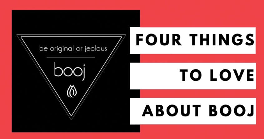 4 Things to Know (and Love) About booj