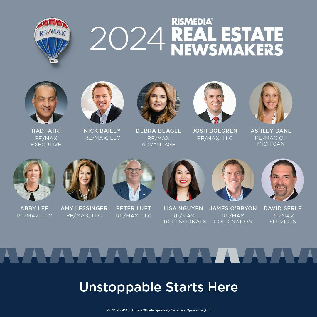 11 RE/MAX Leaders Named to 2024 RISMedia Real Estate Newsmakers List